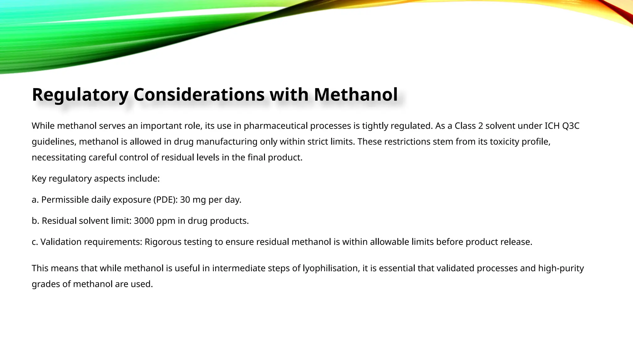 Role of Methanol in Modern Lyophilisation Techniques | PPTX