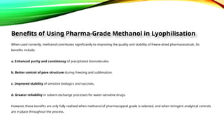 Optimising Freeze-Drying Processes with Methanol Use | PPTX