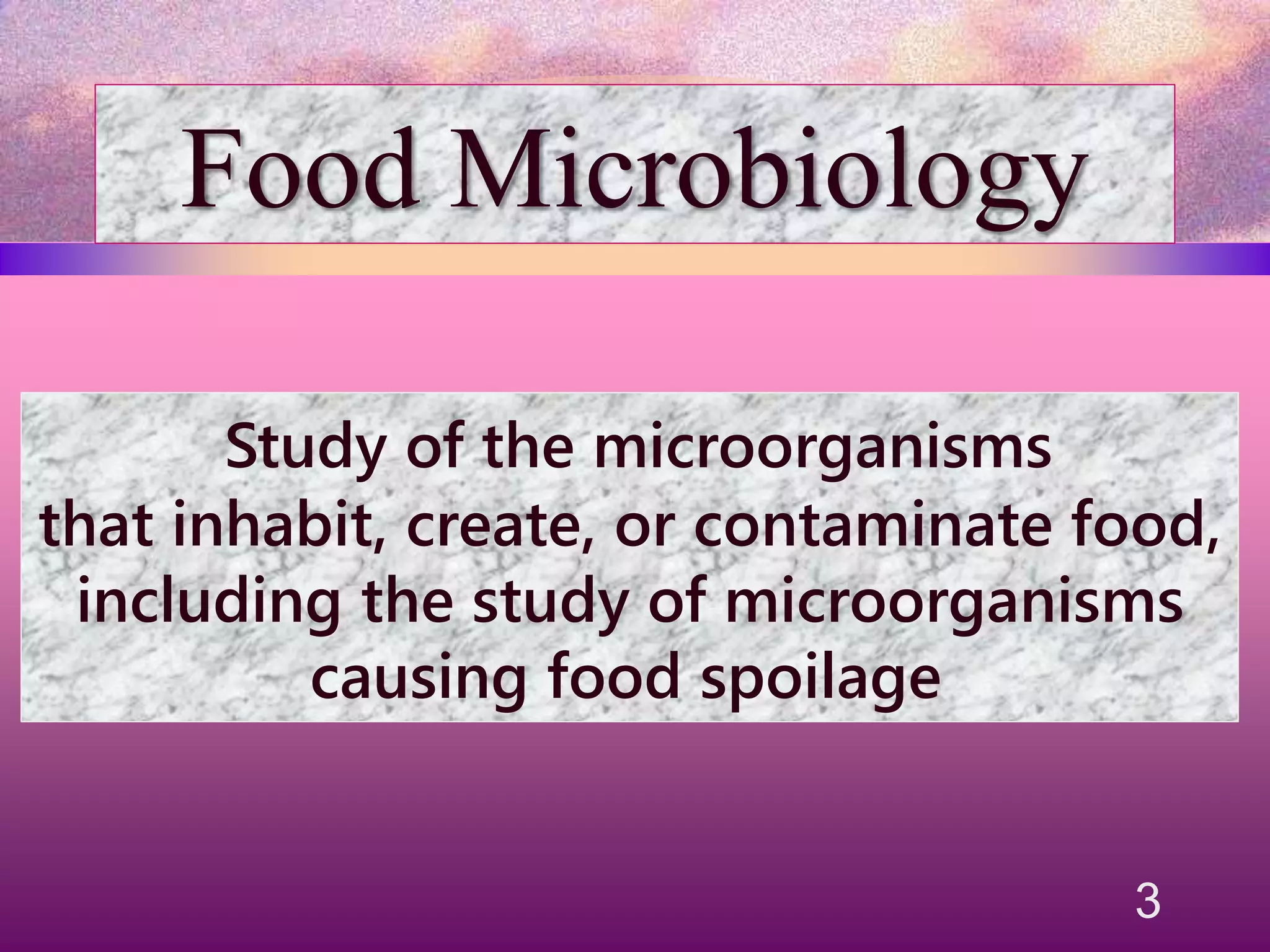 Role of microbiology in food safety | PPTX