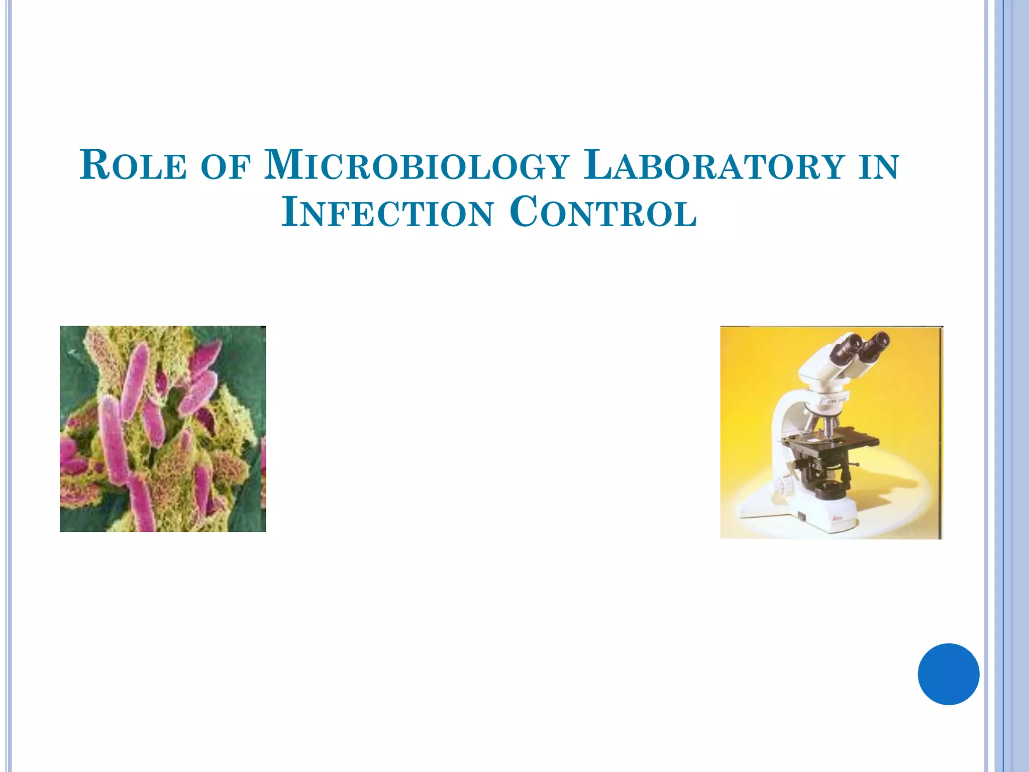Role of Microbiology Labs in Infection Control | PDF