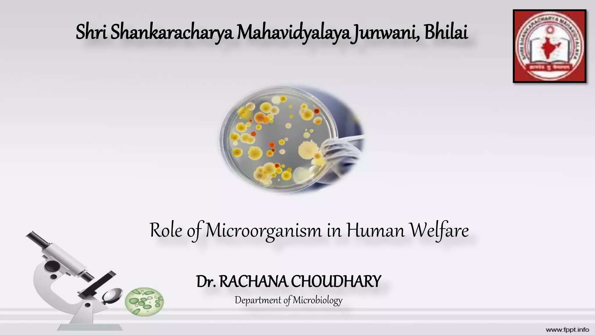 Role of Microorganism in Human Welfare.pptx