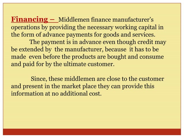 Role of middleme and inventory | PPT
