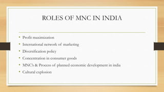 Role of mnc’s in india | PPTX