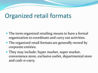 Role of mnc’s in organized retail format | PPTX