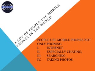 Role of mobile phone in life | PPTX