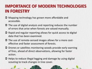 Role of Modern Technologies in Forestry | PPTX