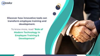 Role of Modern Technology in Employee Training & Development | PDF ...