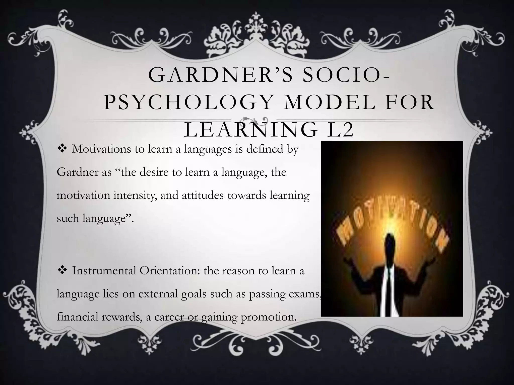 Role of motivation in language learning | PPTX