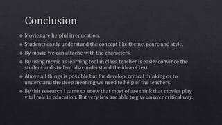 Role of movie in education | PPTX