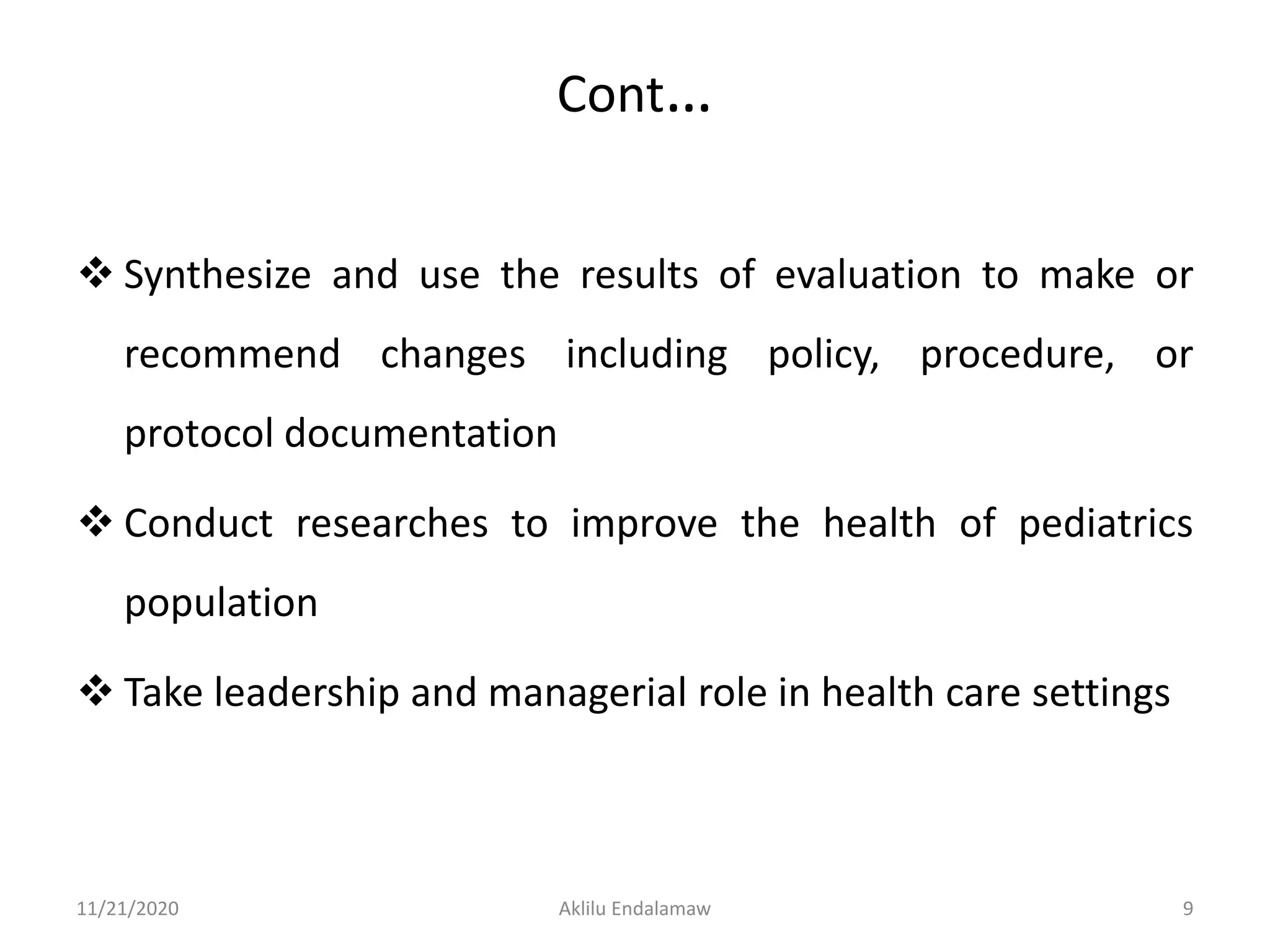 Role of MSc pediatrics & Child Health nurse | PPTX