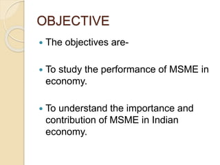 Role of MSME in Indian Economy | PPTX