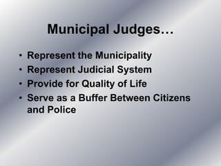 Role of Municipal Courts in the Judicial System.ppt
