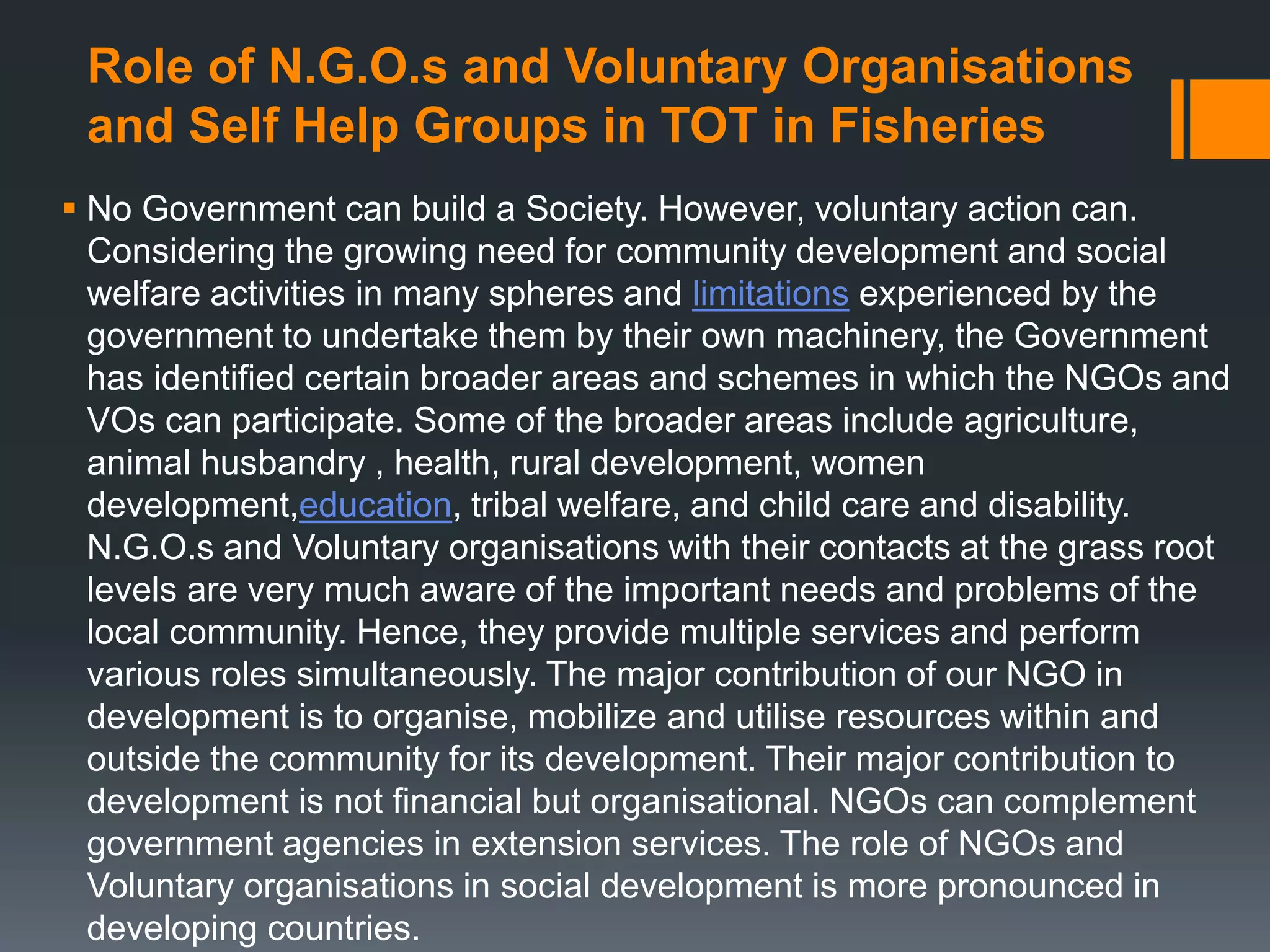Role of n.g.o.s and voluntary organisations and self help groups in tot ...