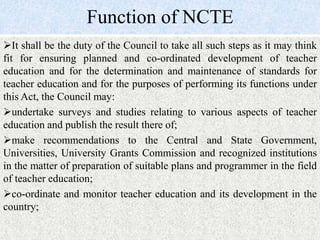 Role of National Council for Teacher Education | PPTX