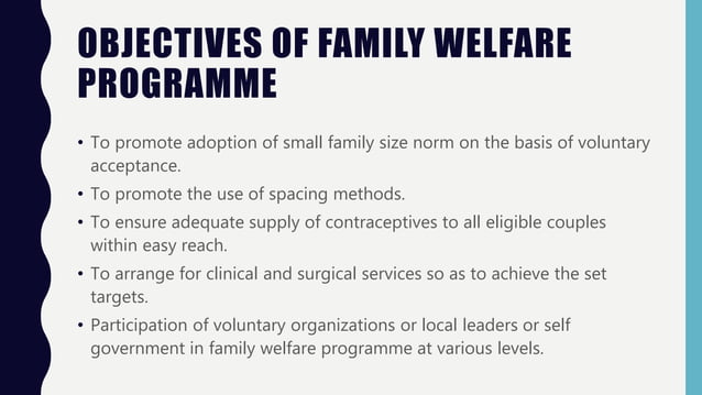 Objectives and National organizations in family welfare programme | PPTX