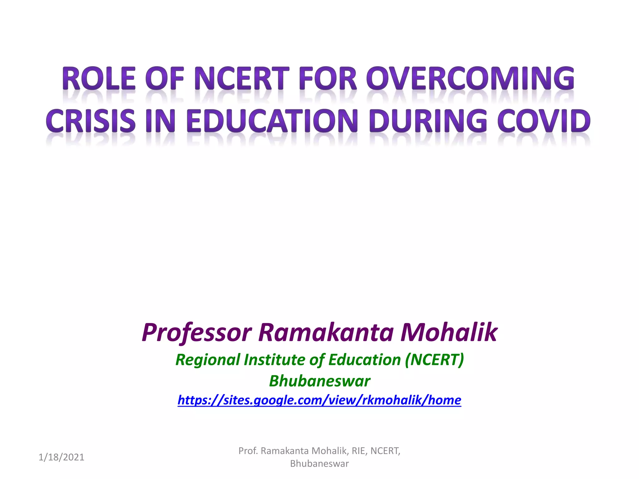 Role of NCERT in Overcoming Crisis in Education during COVID | PPTX