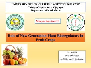 Role of new generation plant bioregulators in fruit | PPTX