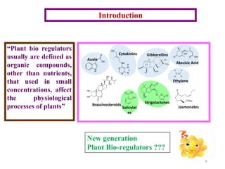 Role of new generation plant bioregulators in fruit | PPTX
