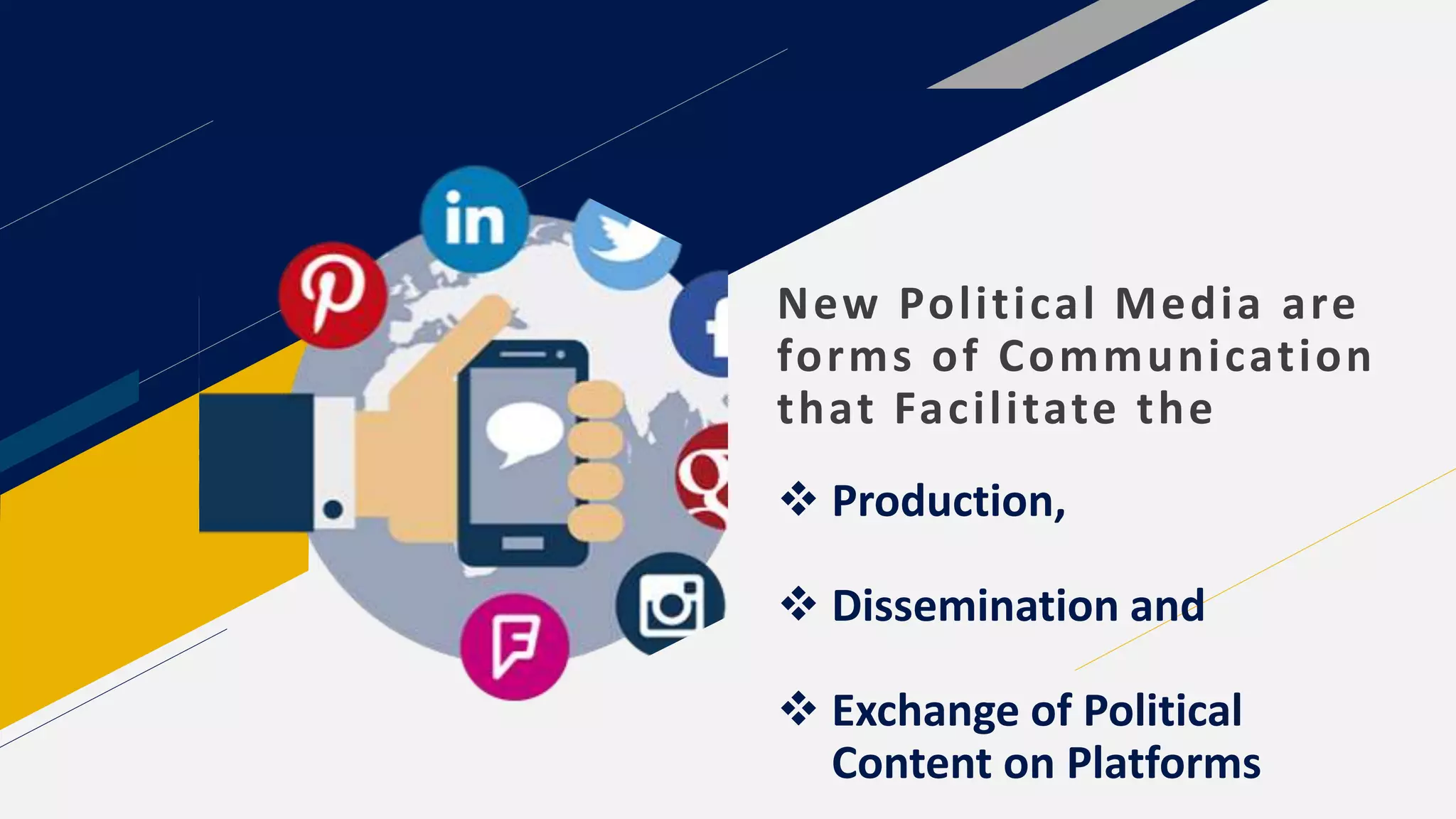 Role of New Media in Politics | PPT