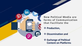 Role of New Media in Politics | PPT
