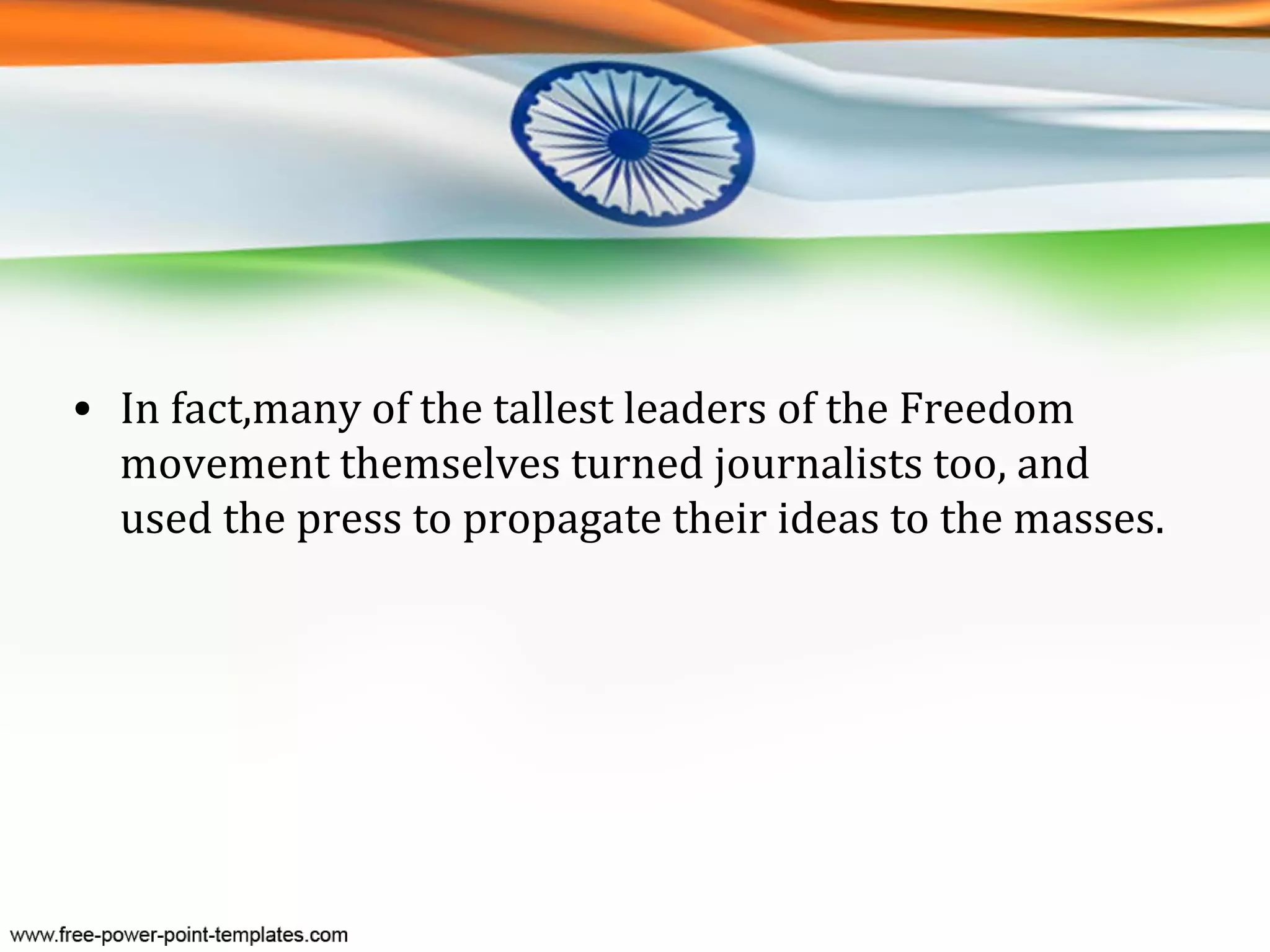 Role of newspaper in indian freedom movement | PPT