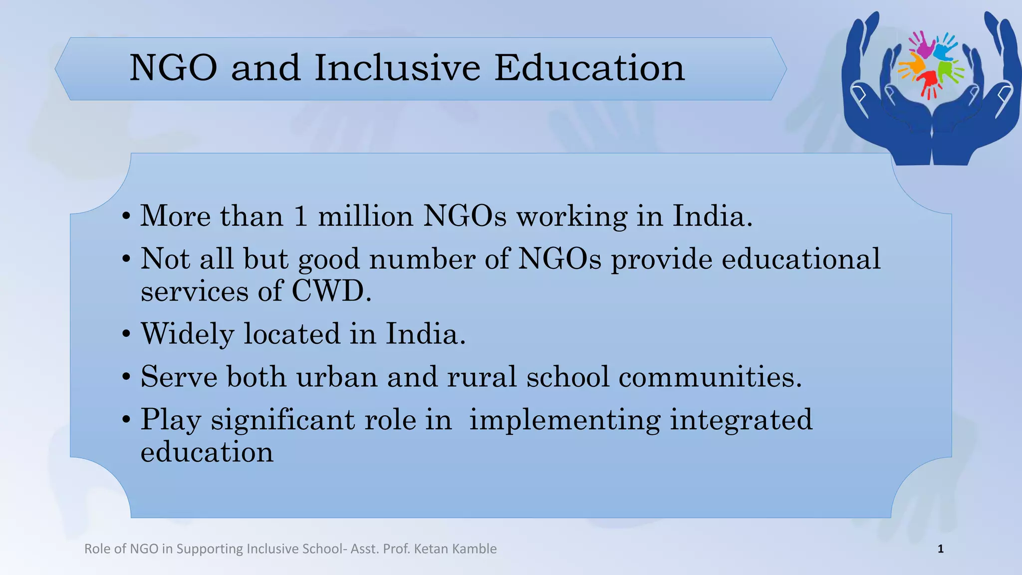 Role of ngo in supporting inclusive school | PPTX