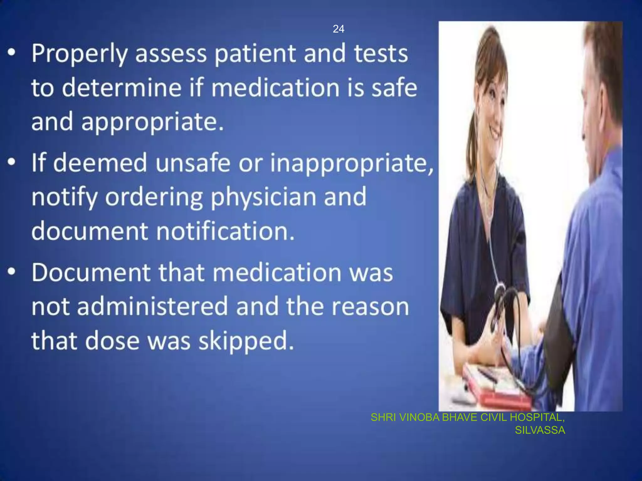 Role of nursing officer in drug administration by Ms. Nisha Mecwan ...