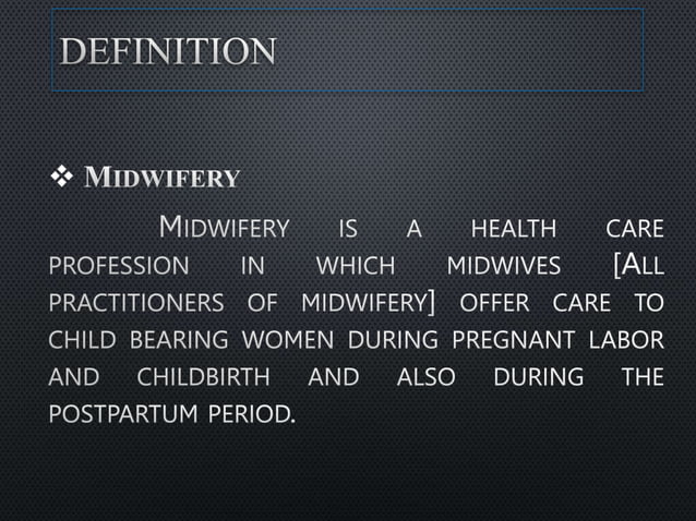 ROLE OF NURSE IN MIDWIFRY AND OBSTETRICS CARE.pptx