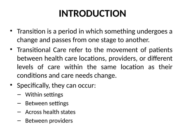 Role of Nurses and Importance of Transitional care.pptx | Eldercare ...