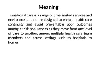Role of Nurses and Importance of Transitional care.pptx | Eldercare ...