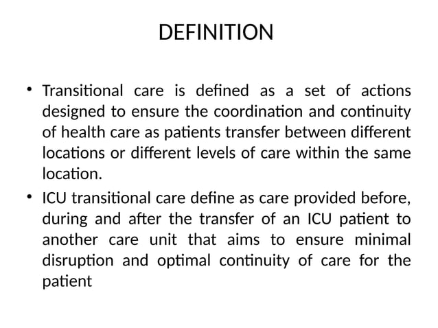 Role of Nurses and Importance of Transitional care.pptx | Eldercare ...