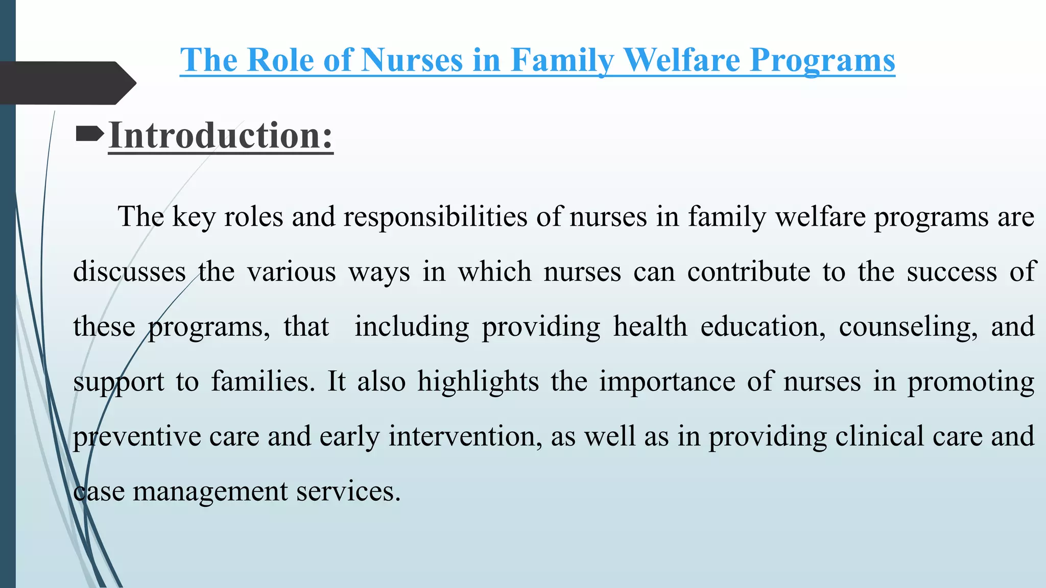 ROLE OF NURSES IN FAMILY WELFARE.pptx