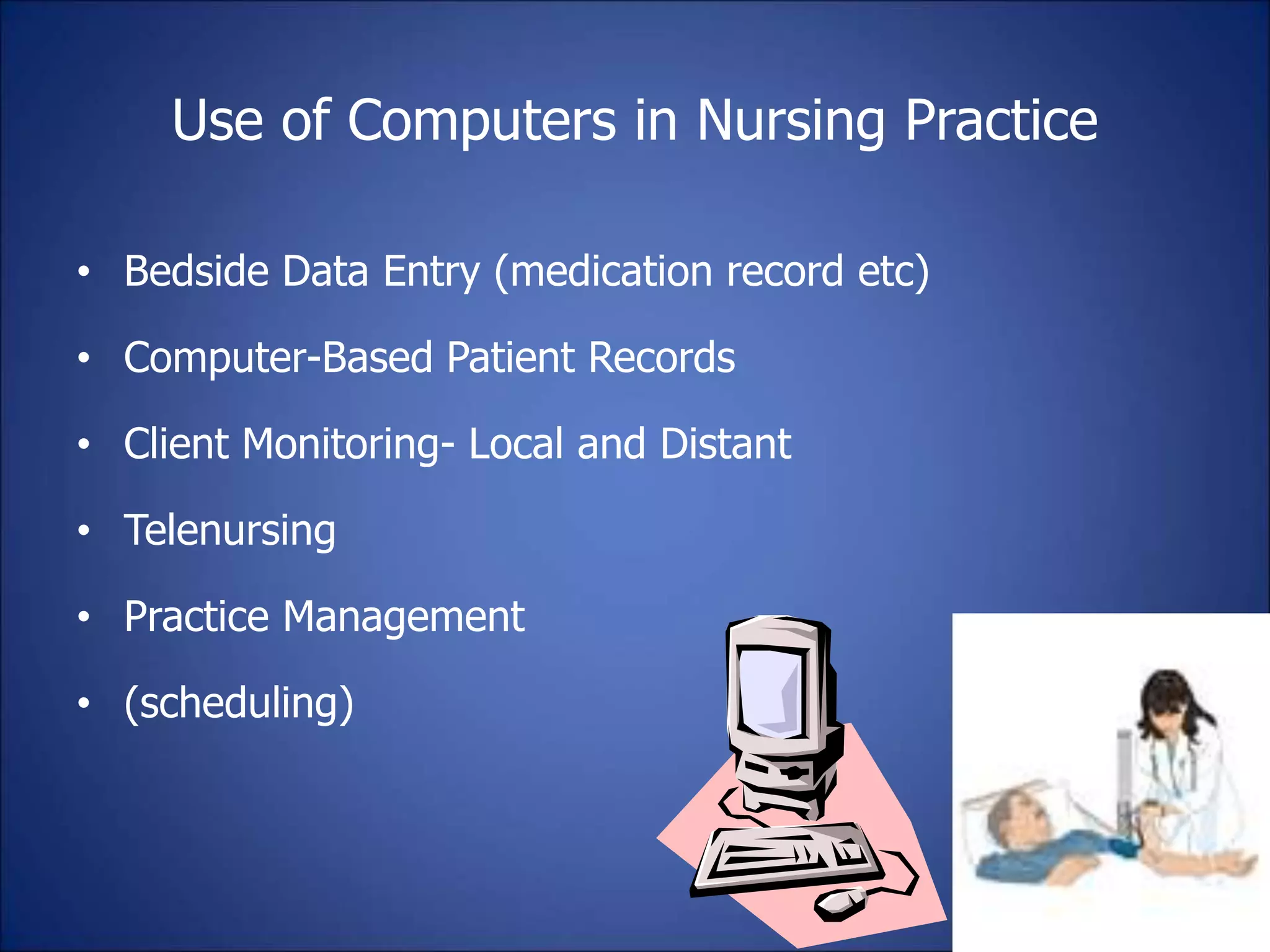 Role of nursing informatics in hospital information system | PPT