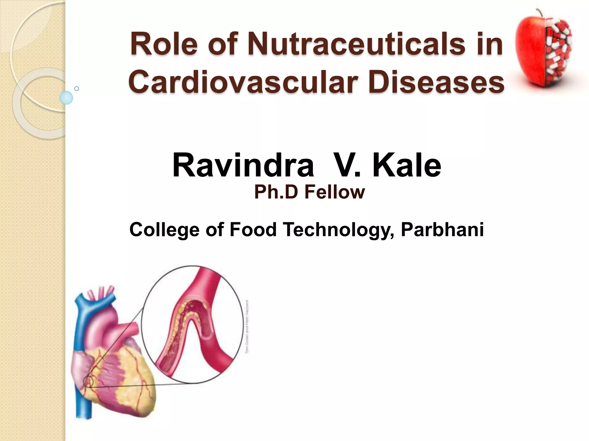 Role of nutraceutical in cardiovascular diseases | PPTX