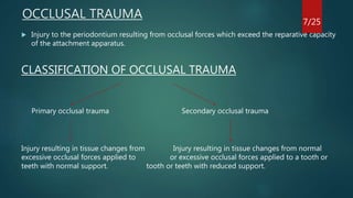 Role of occlusion in periodontal disease | PPTX