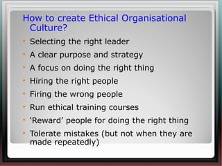 Role of Organisational Culture in Ethics | PPT