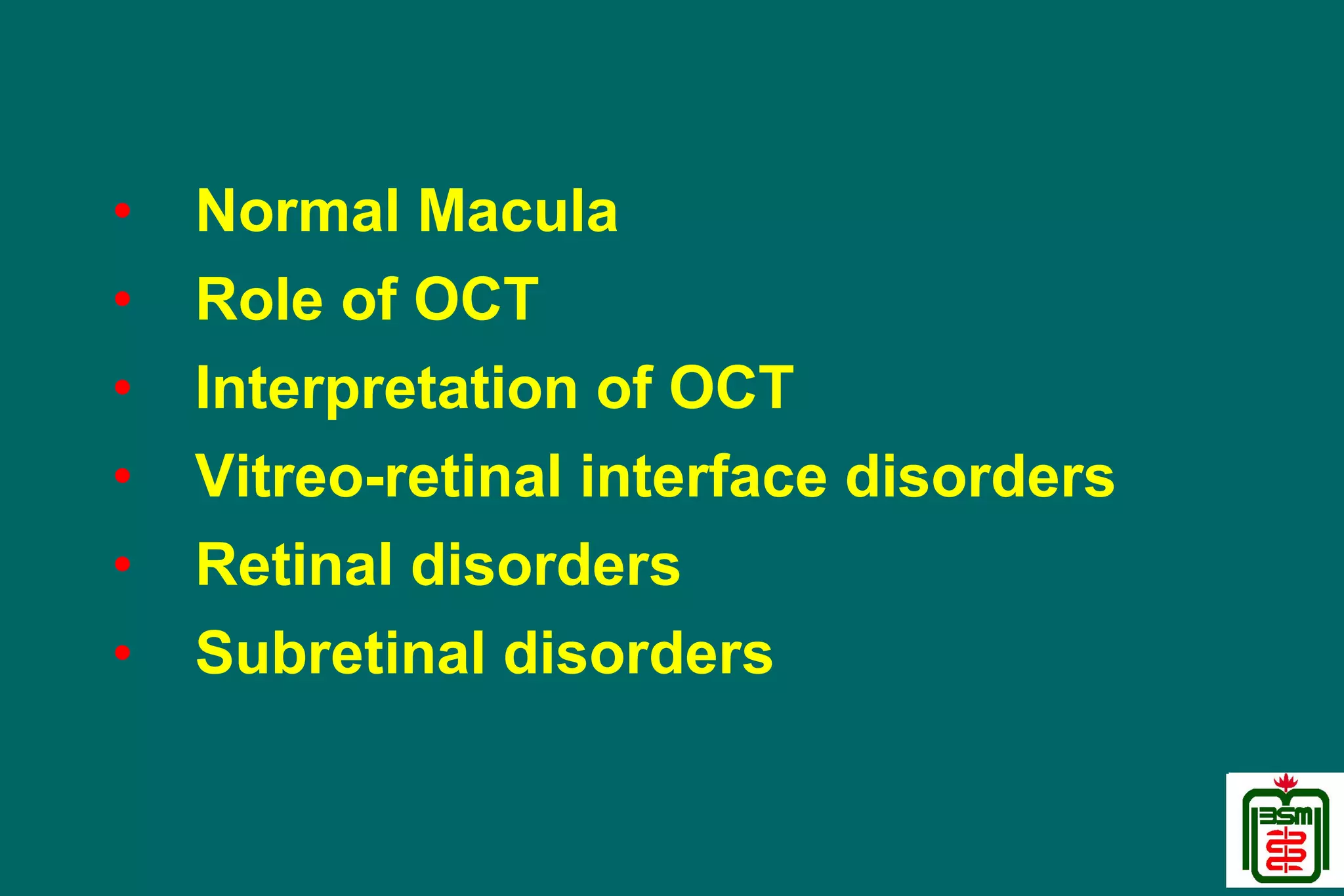 Optical Coherence Tomography (OCT) | PPT