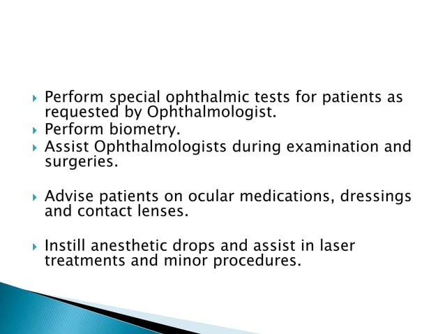 role of ophthalmic technician.pptx | Eye and Vision Conditions ...
