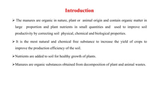 ROLE OF ORGANIC MANURES IN AGRICULTURE.pptx