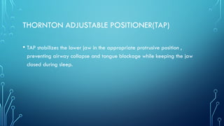 ROLE OF ORTHODONTIST IN TREATMENT OF SLEEP APNOEA [Autosaved]complete.pptx