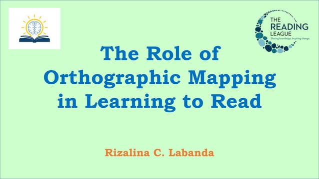 Role of Orthographic Mapping Science of Reading.pptx