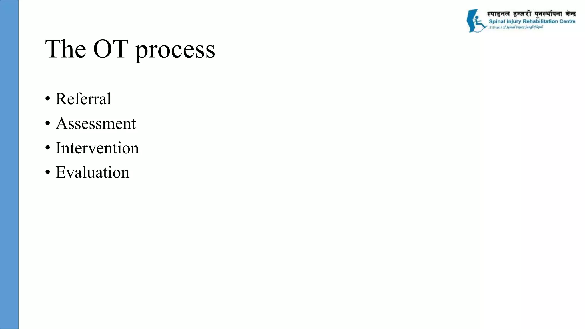 Role of Occupational Therapy (OT) | PPTX