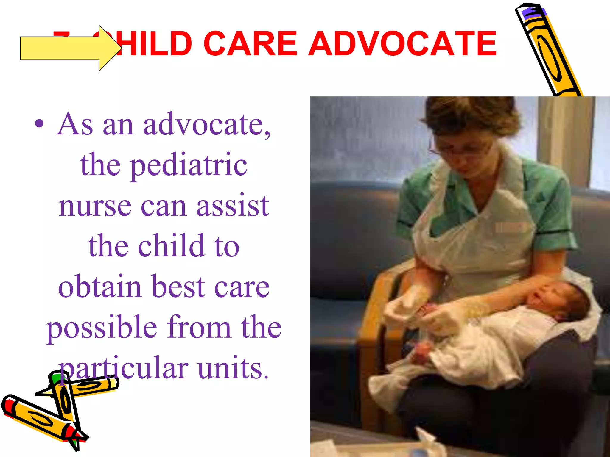 Role of paediatric nurse | PPTX