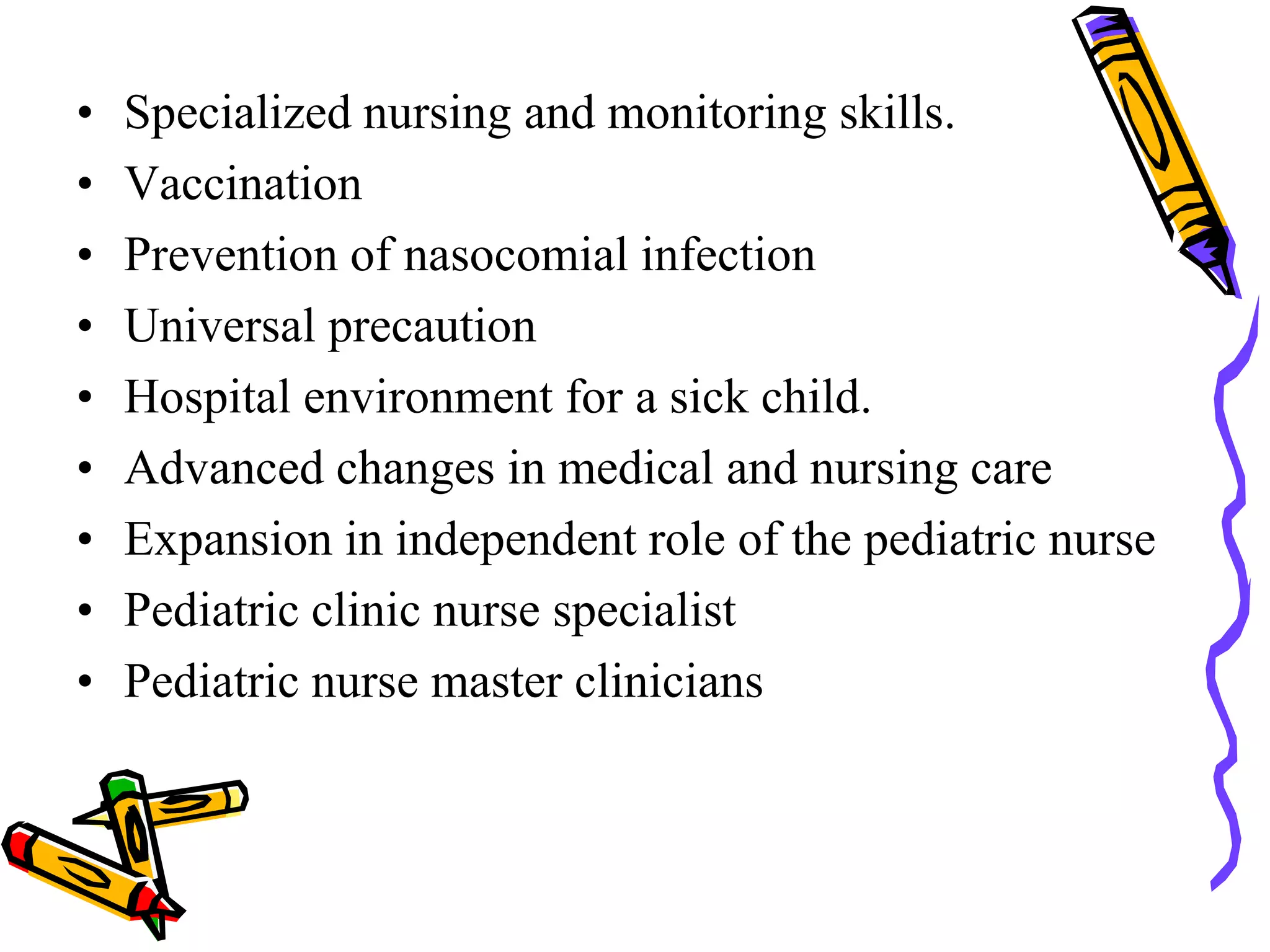 Role of paediatric nurse | PPTX