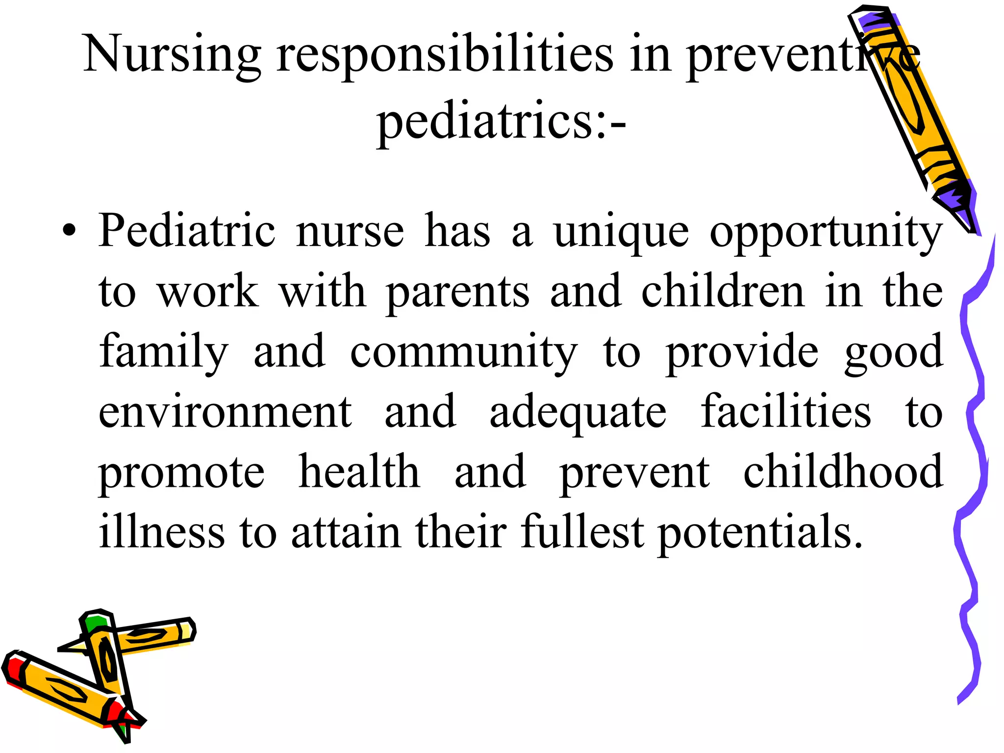 Role of paediatric nurse | PPTX