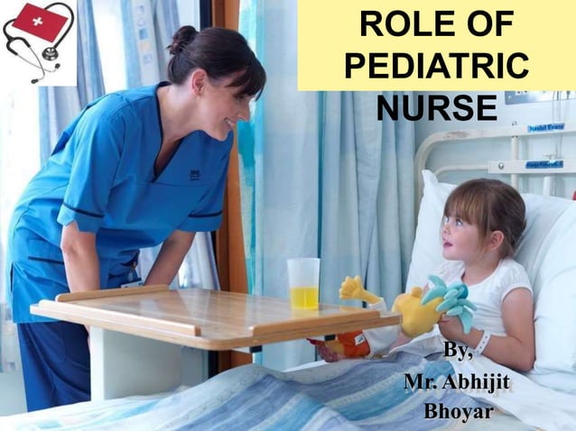 roleofpaediatricnurse.pptx