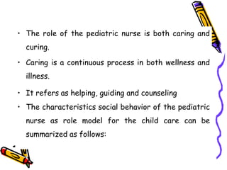 roleofpaediatricnurse.pptx