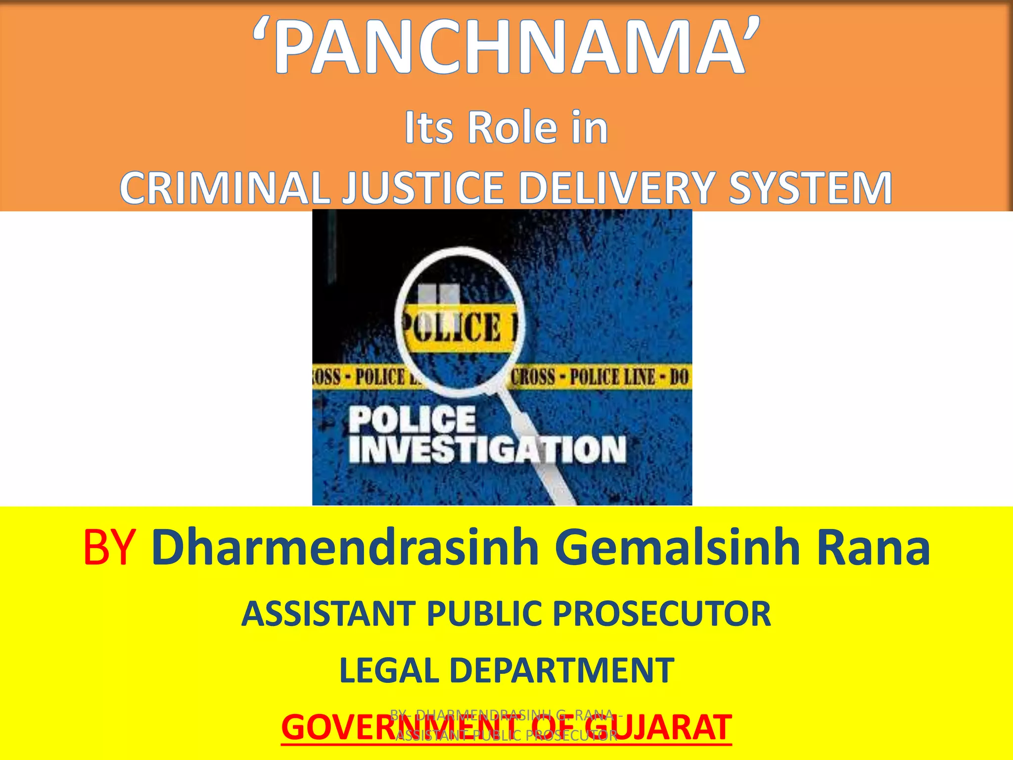 Role of ‘panchnama’ in criminal justice An outline.. | PPTX
