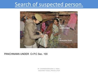 Role of ‘panchnama’ in criminal justice An outline.. | PPTX