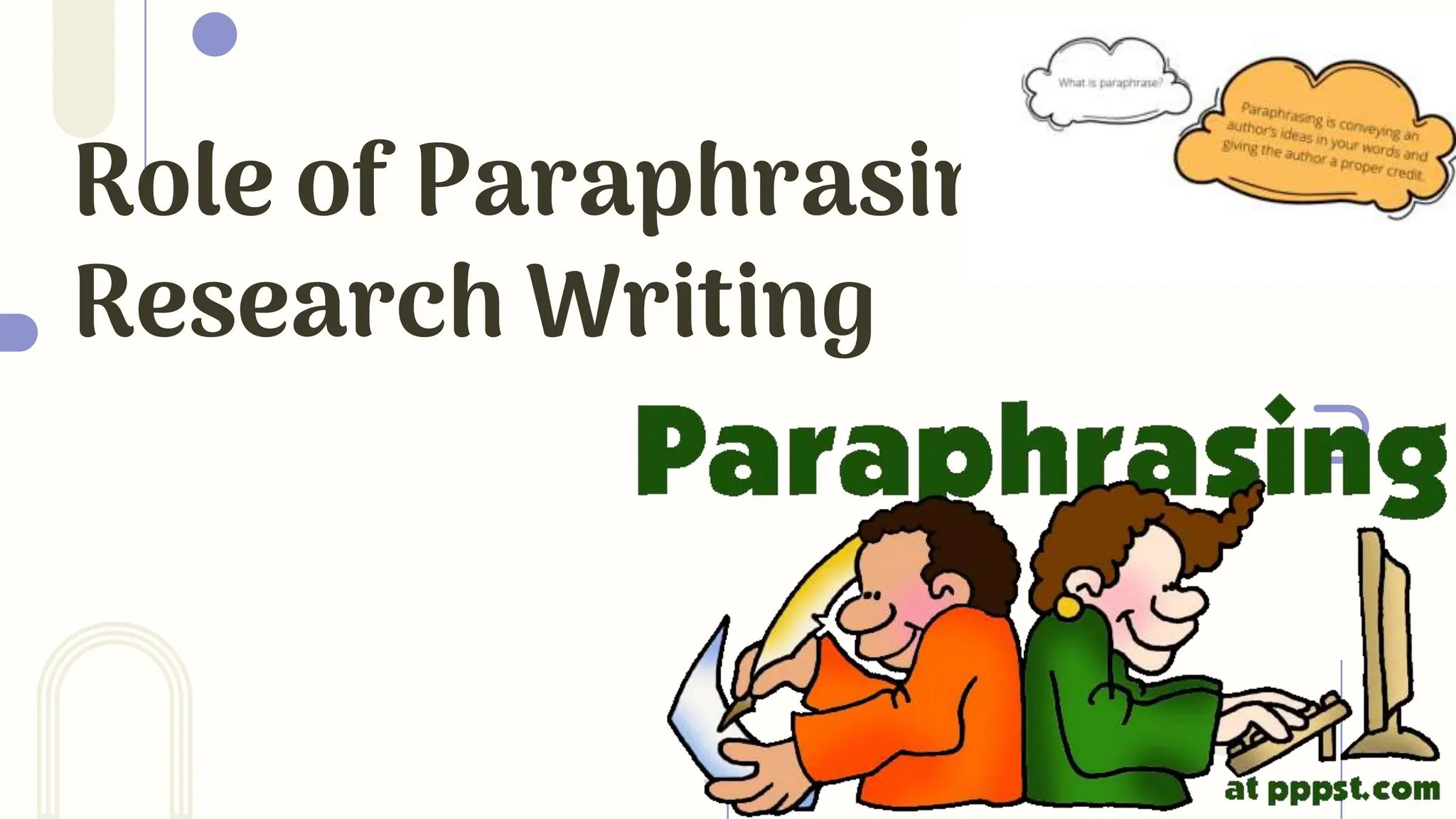Role of Paraphrasing in Research Writing | PPTX